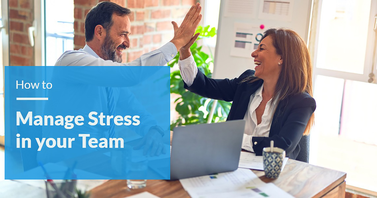 Managing Workplace Stress In Your Team | Worksafe UK